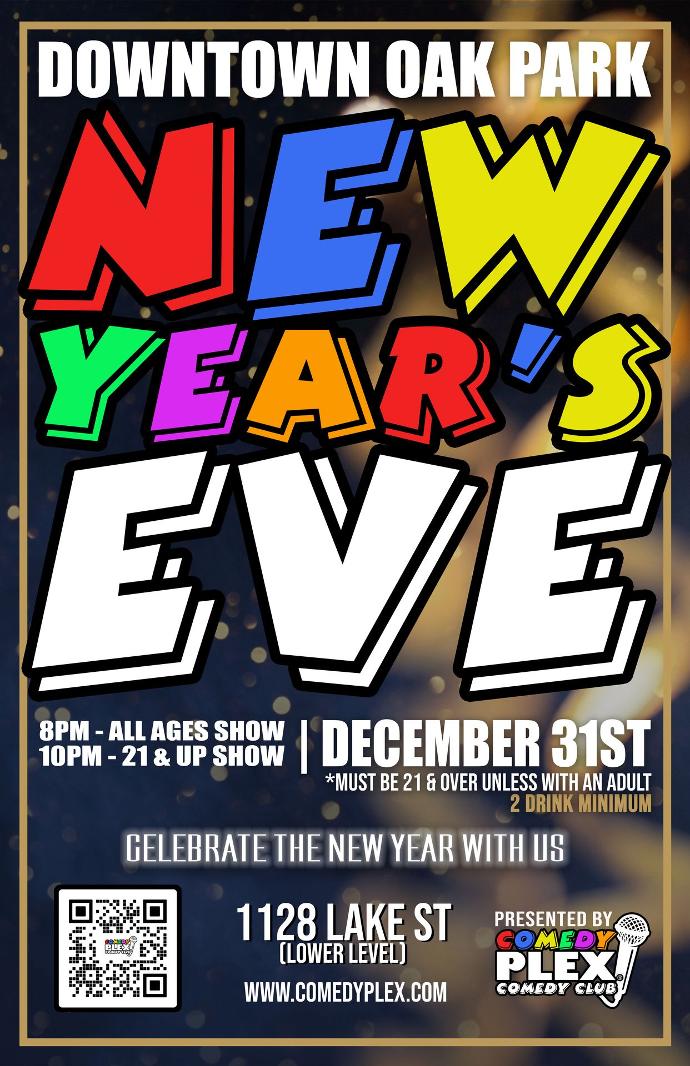 Comedy Plex Presents: NYE All Ages Show 8PM | Comedy Plex Comedy Club
